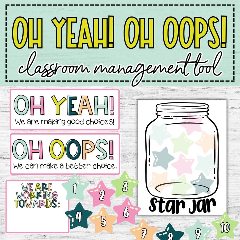 Oh Yeah! Oh Oops! Classroom Management Tool With STAR JAR & Monthly ...