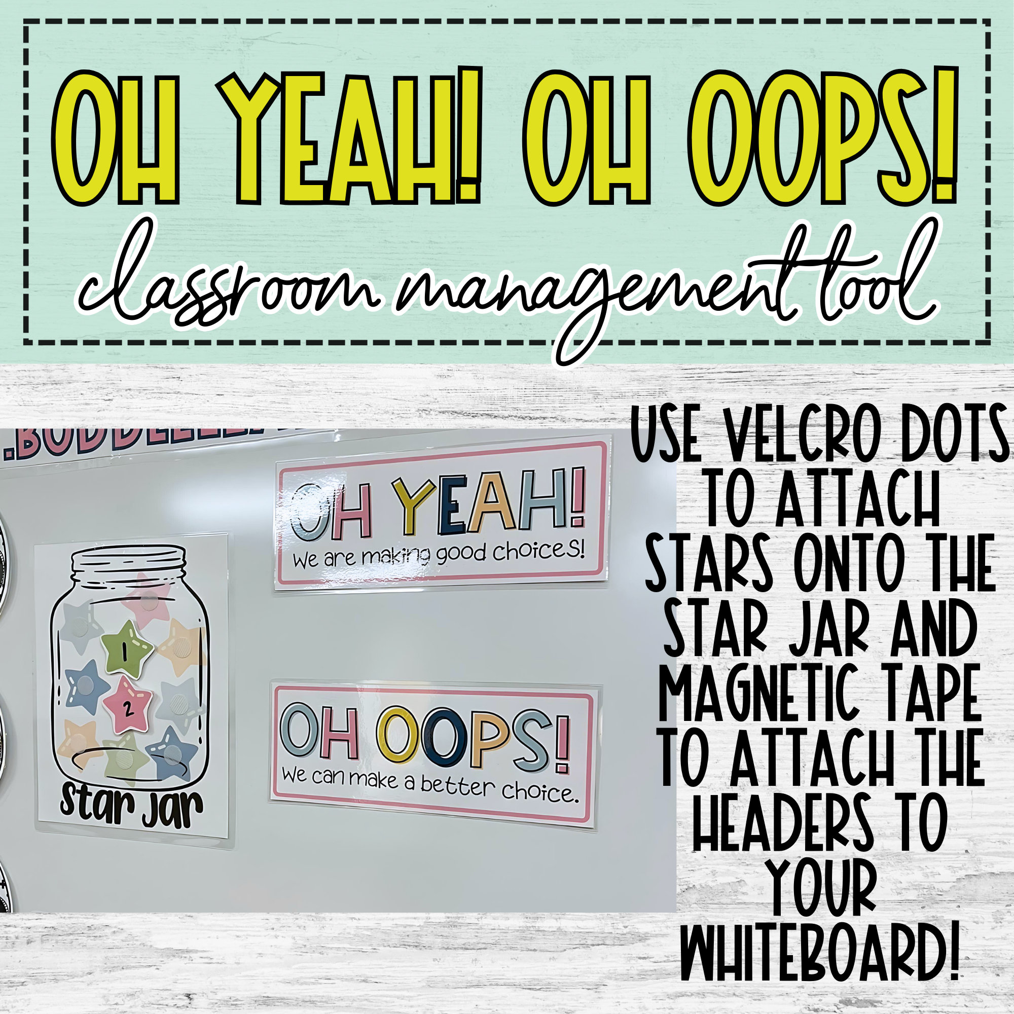 Oh Yeah! Oh Oops! Classroom Management Tool With STAR JAR & Monthly ...