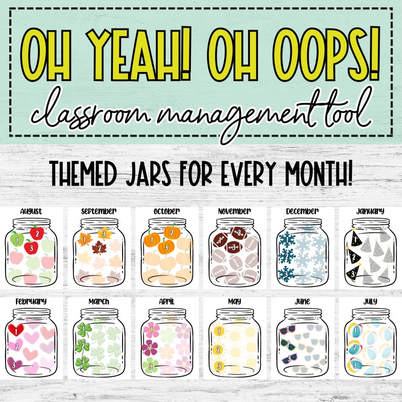 Oh Yeah! Oh Oops! Classroom Management Tool With STAR JAR & Monthly ...
