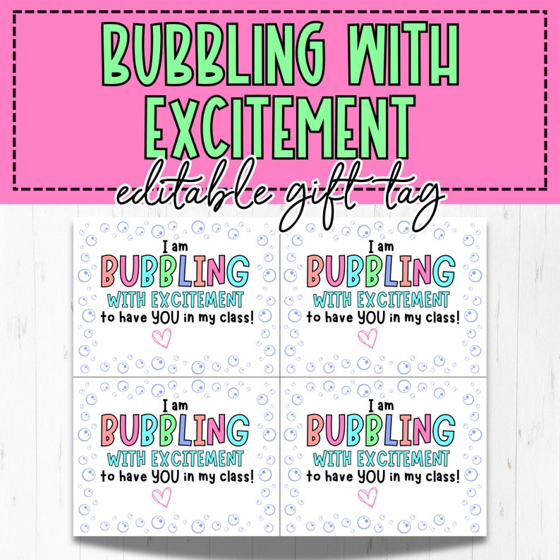 Bubbling With Excitement Student Gift Tag EDITABLE DIGITAL DOWNLOAD ...