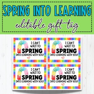 Spring Into Learning Gift Tag EDITABLE DIGITAL DOWNLOAD | Student Gift ...