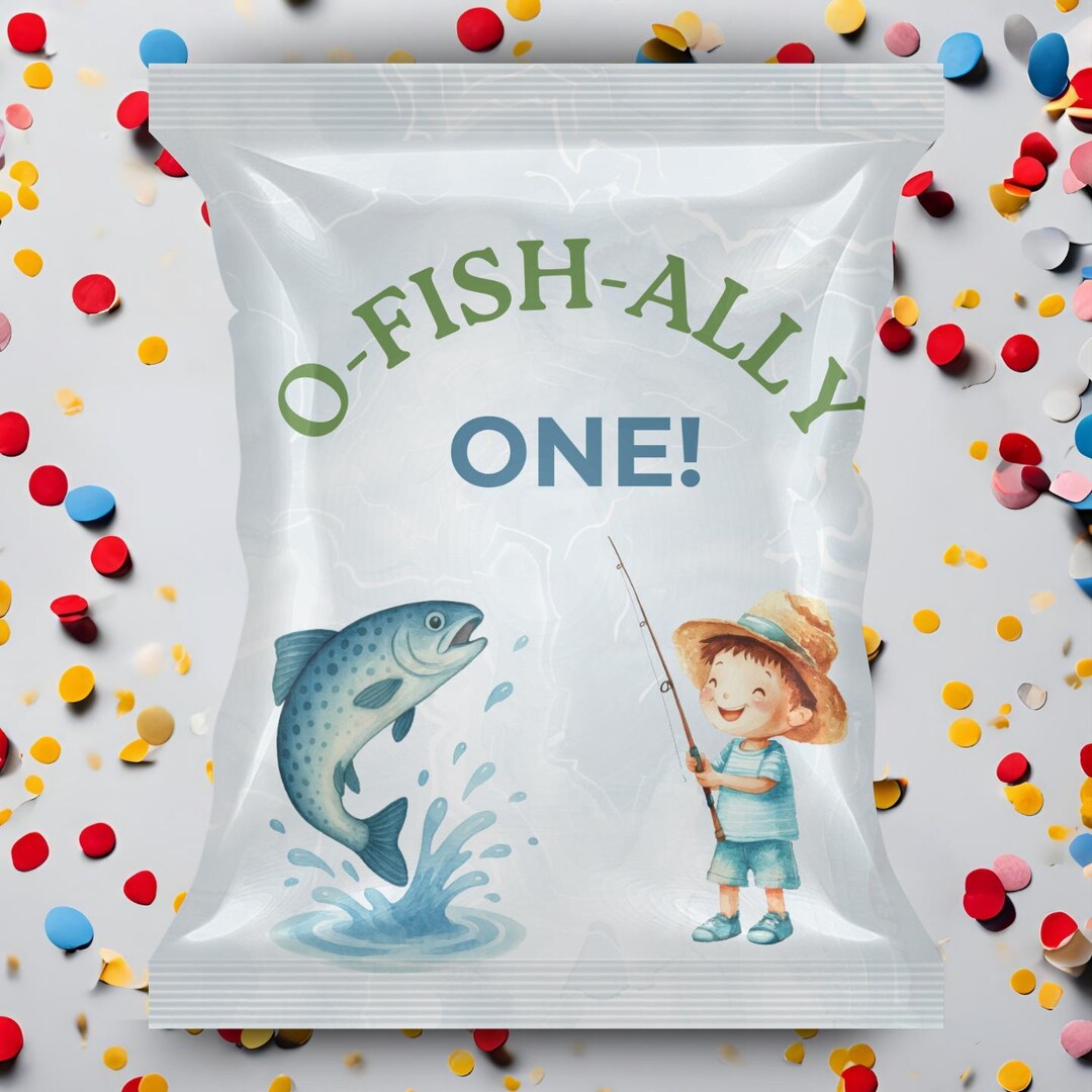 Fishing Birthday Chip Bag Template O-fish-ally One Snack Wrapper ...