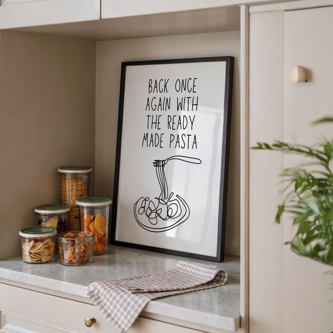 Funny Pasta Quote Print: Minimalist Kitchen Wall Art - Etsy