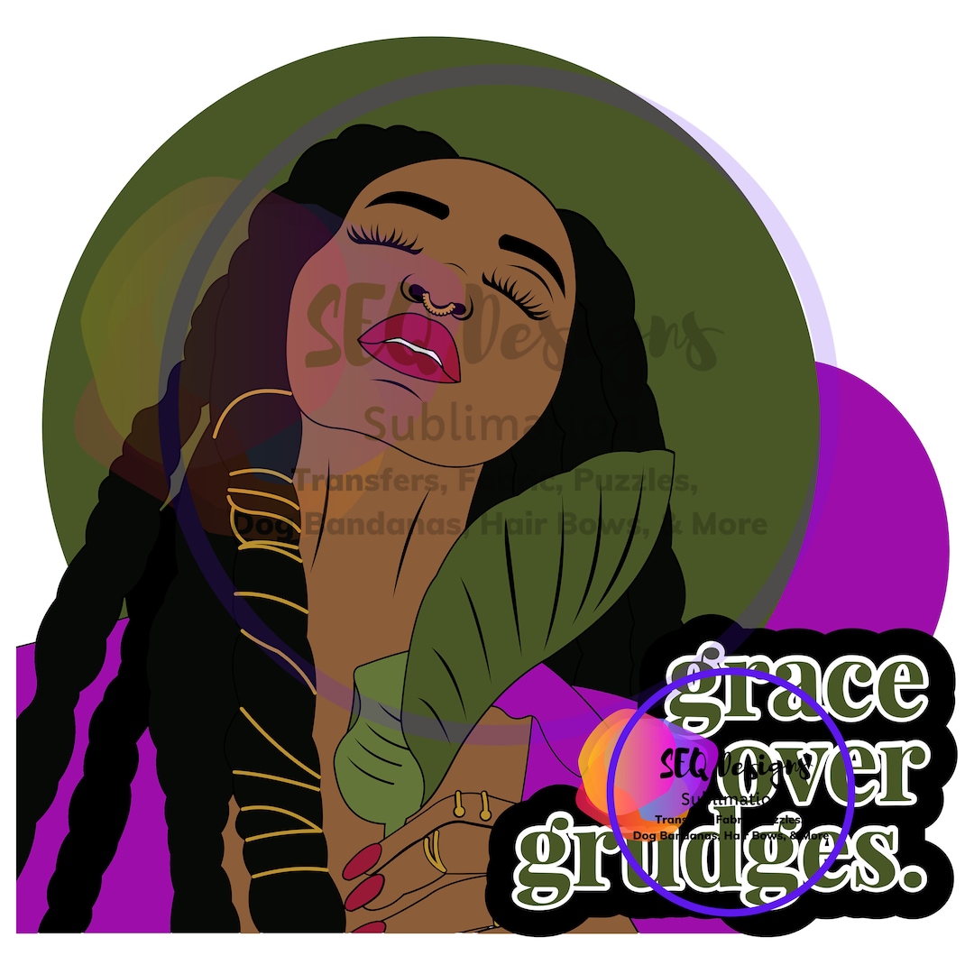 Sublimation Transfer Grace Over Grudges Black Woman and Her Plant - Etsy