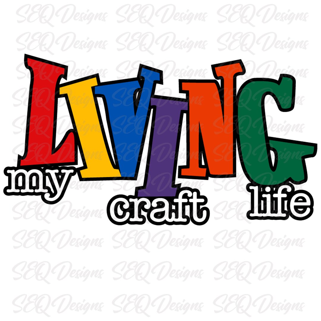 Living My Craft Life Sublimation Transfer - Etsy