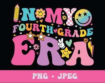 In My First Grade Era Png, Groovy Back to School Teacher Student Png ...