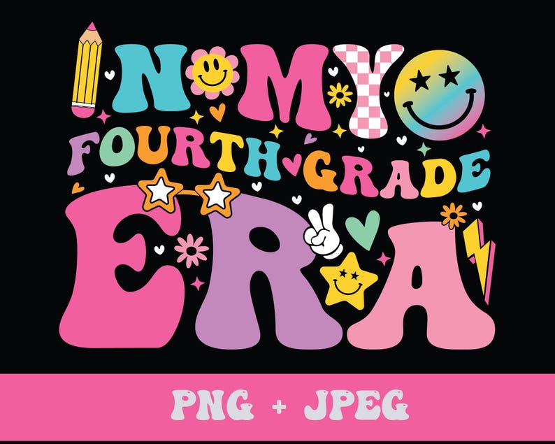 In My Fourth Grade Era Png, Groovy Back to School Teacher Student Png ...