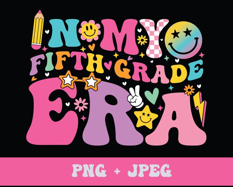 In My Fifth Grade Era Png, Groovy Back to School Teacher Student Png ...