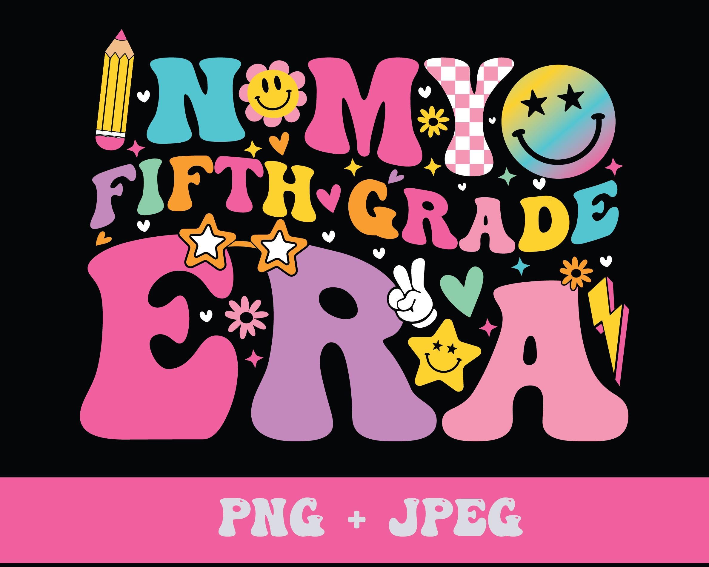 In My Fifth Grade Era Png, Groovy Back to School Teacher Student Png ...