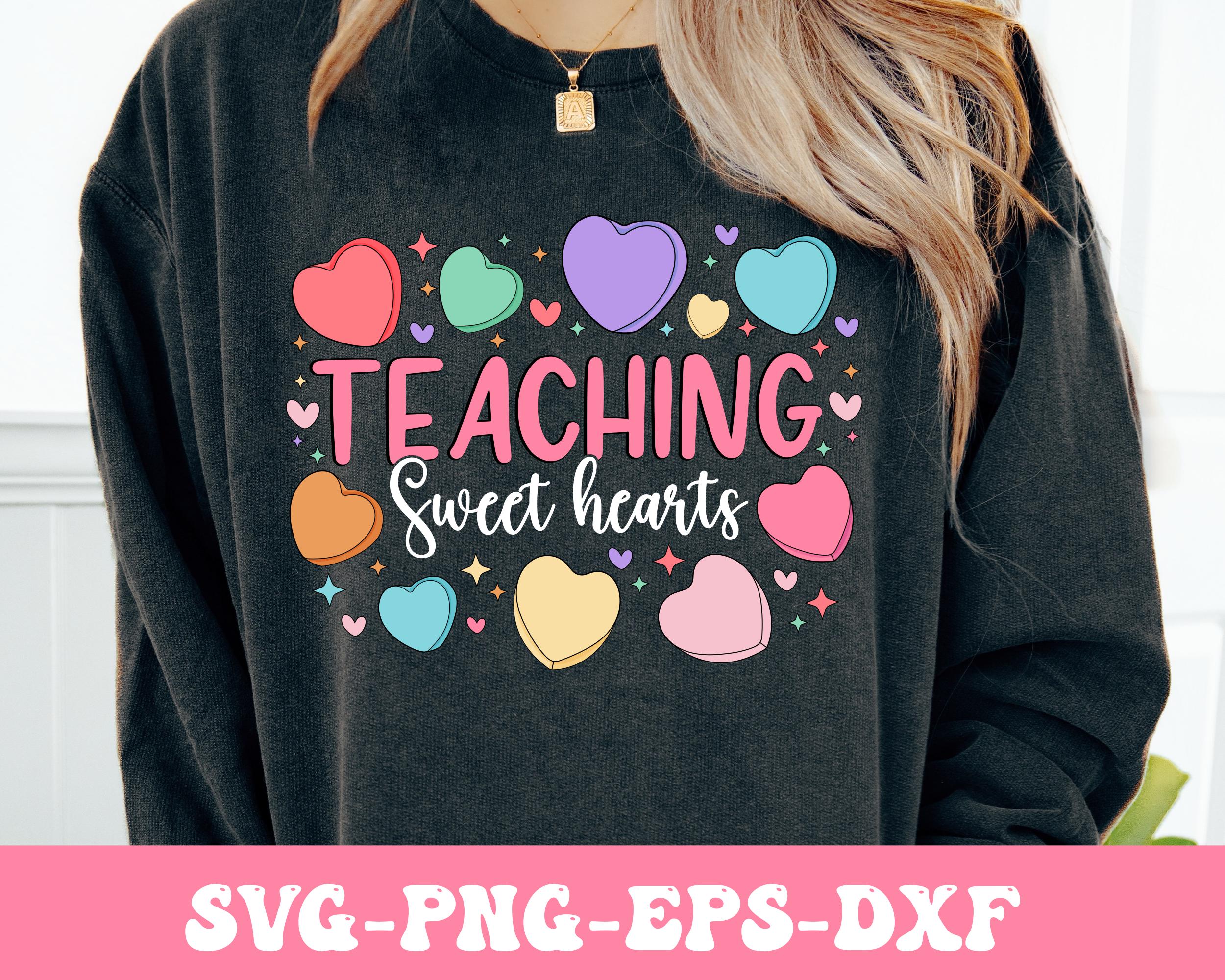 Teaching Sweethearts SVG PNG: Teacher Valentine Design (digital ...