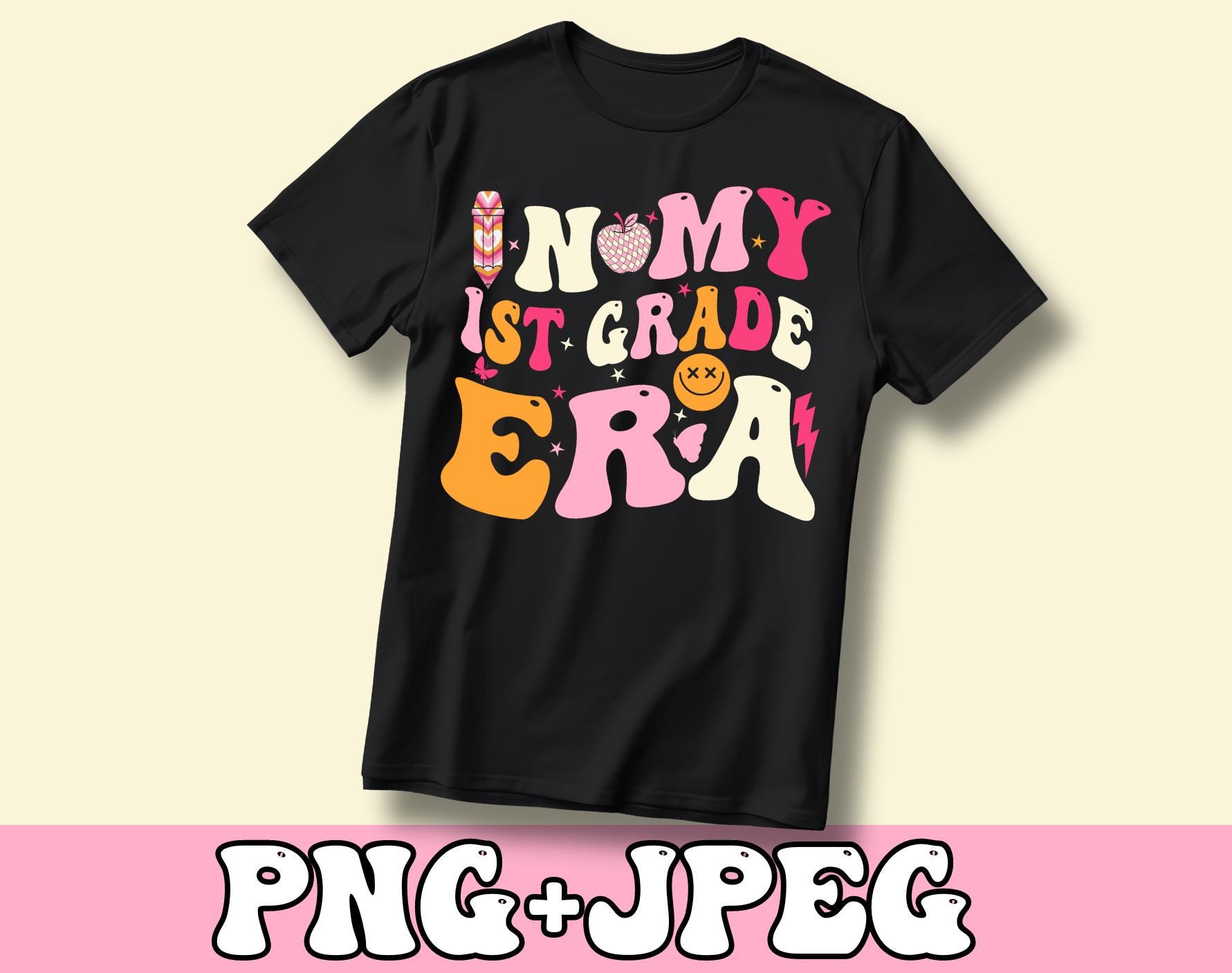 In My First Grade Era Png, Groovy Back to School Teacher Student Png ...