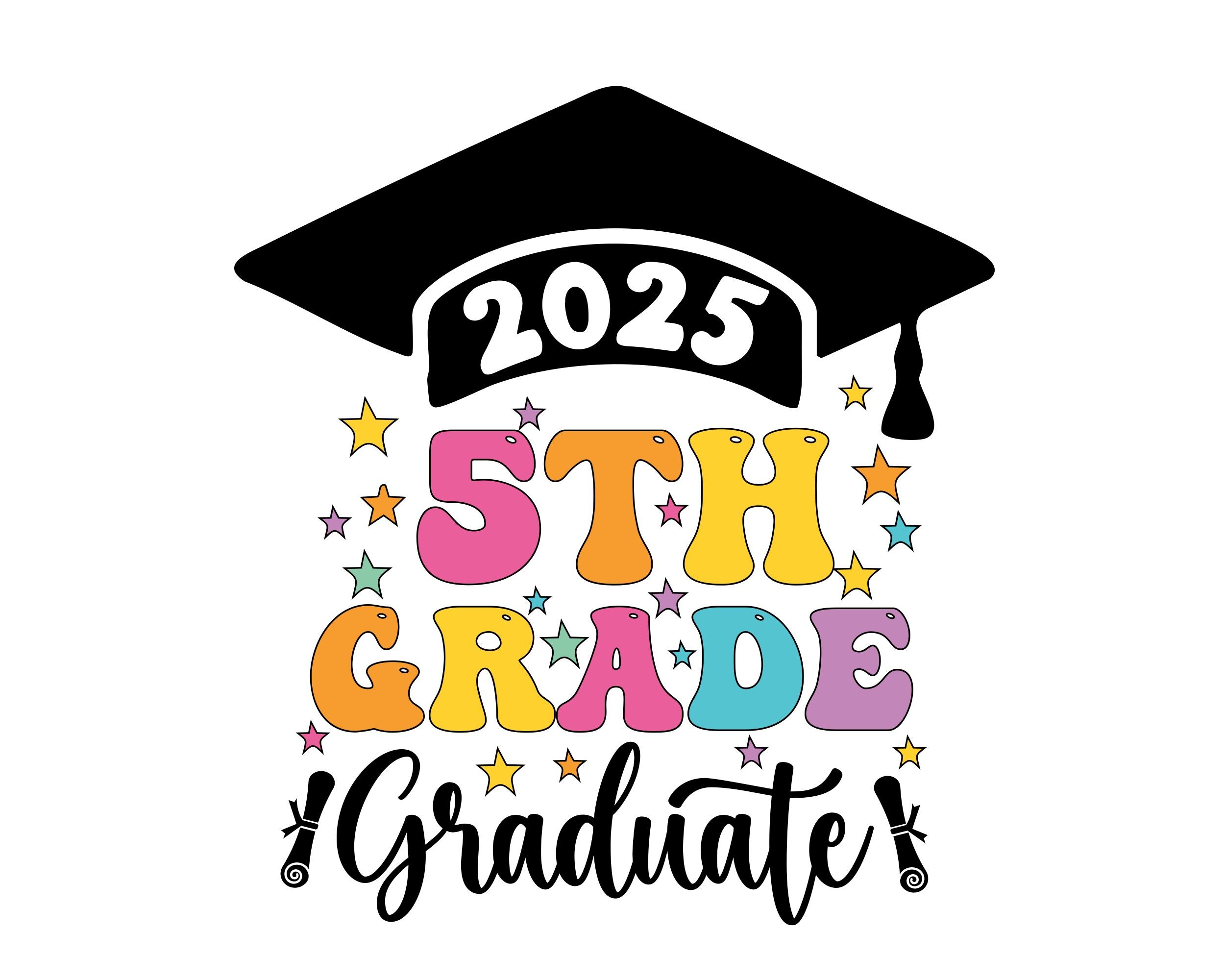 2025 5th Grade Graduate Svg Png, Fifth Grade Grad Svg Png, 5th Grade ...