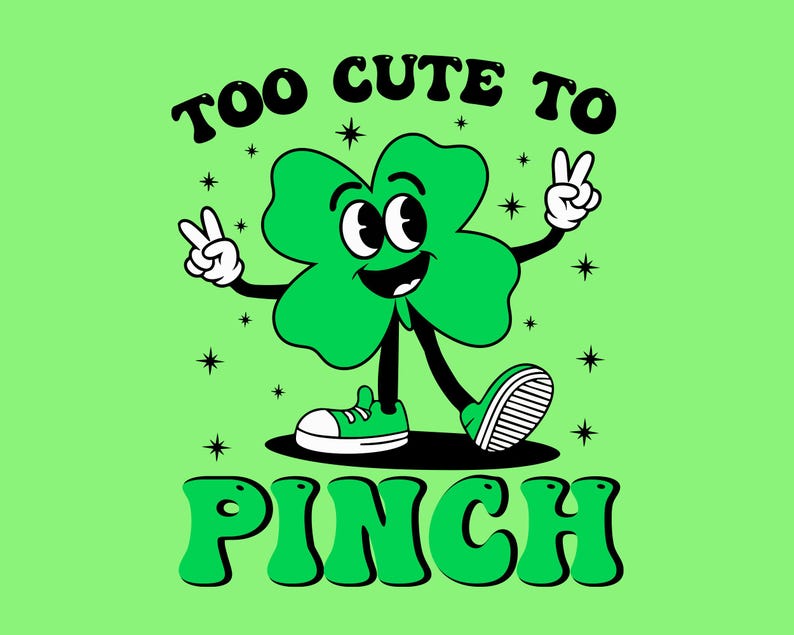 Too Cute to Pinch Svg Png, St Patrick Day 2025 Svg Png, Saint Patrick ...