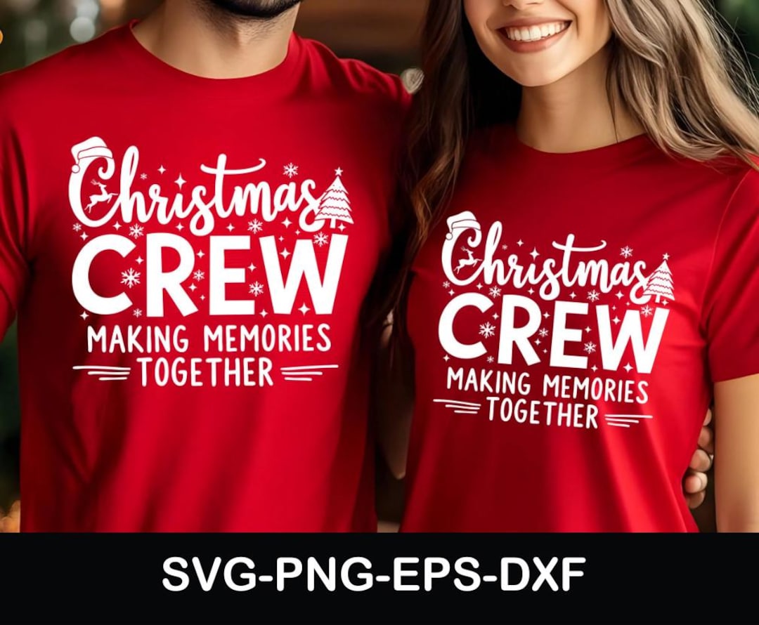 Christmas Crew Svg Png, Christmas Crew Shirt Svg, Family Christmas Svg ...