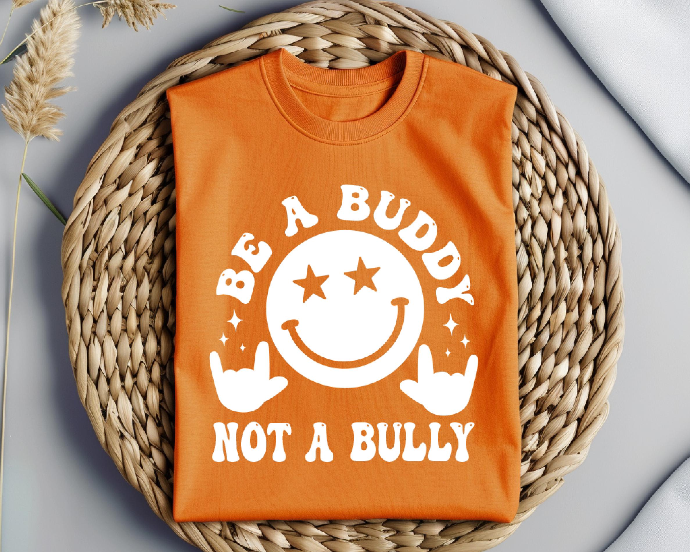 Be A Buddy Not A Bully SVG PNG, Stop Bullying, End Bullying Svg, Retro ...