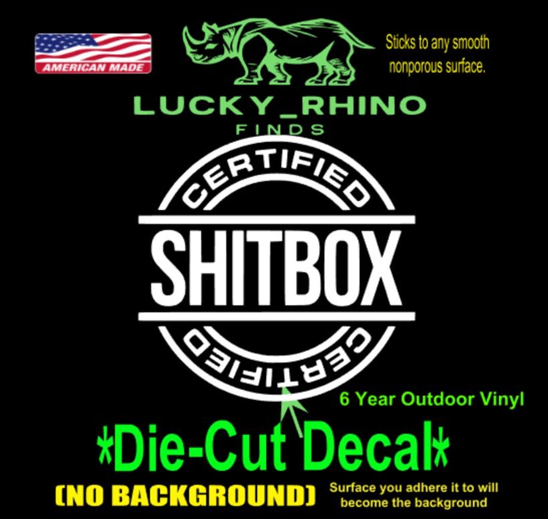SHIT BOX Certified Vinyl Decal Sticker Funny Car Truck Bumper Gag Gift ...