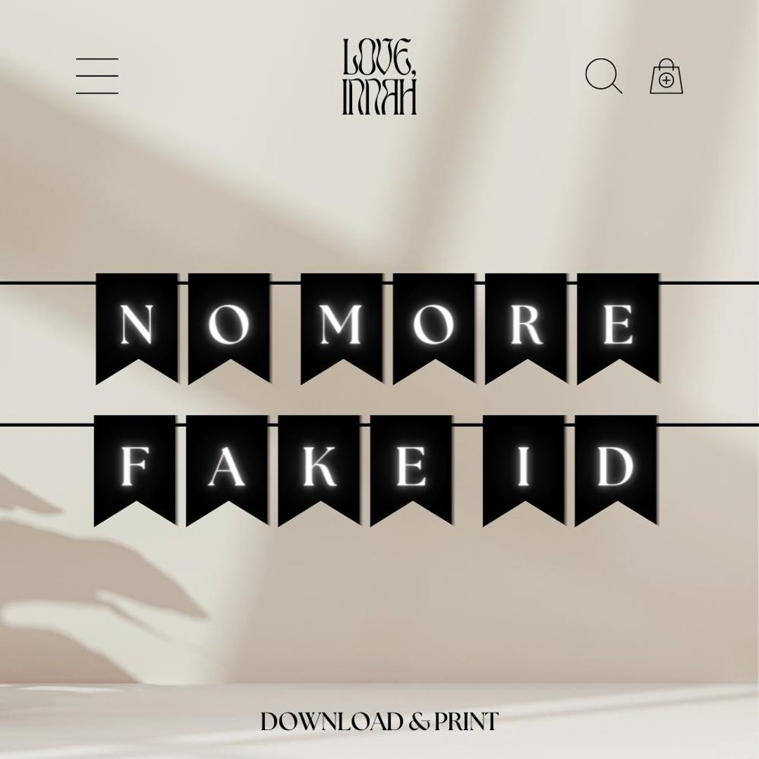 No More Fake ID Banner, RIP Fake ID, Legal Age Banner, 18th Birthday, 21st Birthday, Funny ...