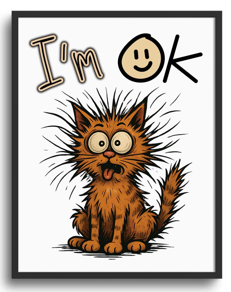 I'm OK Cat PNG: Funny Cartoon Design (digital Download) - Etsy