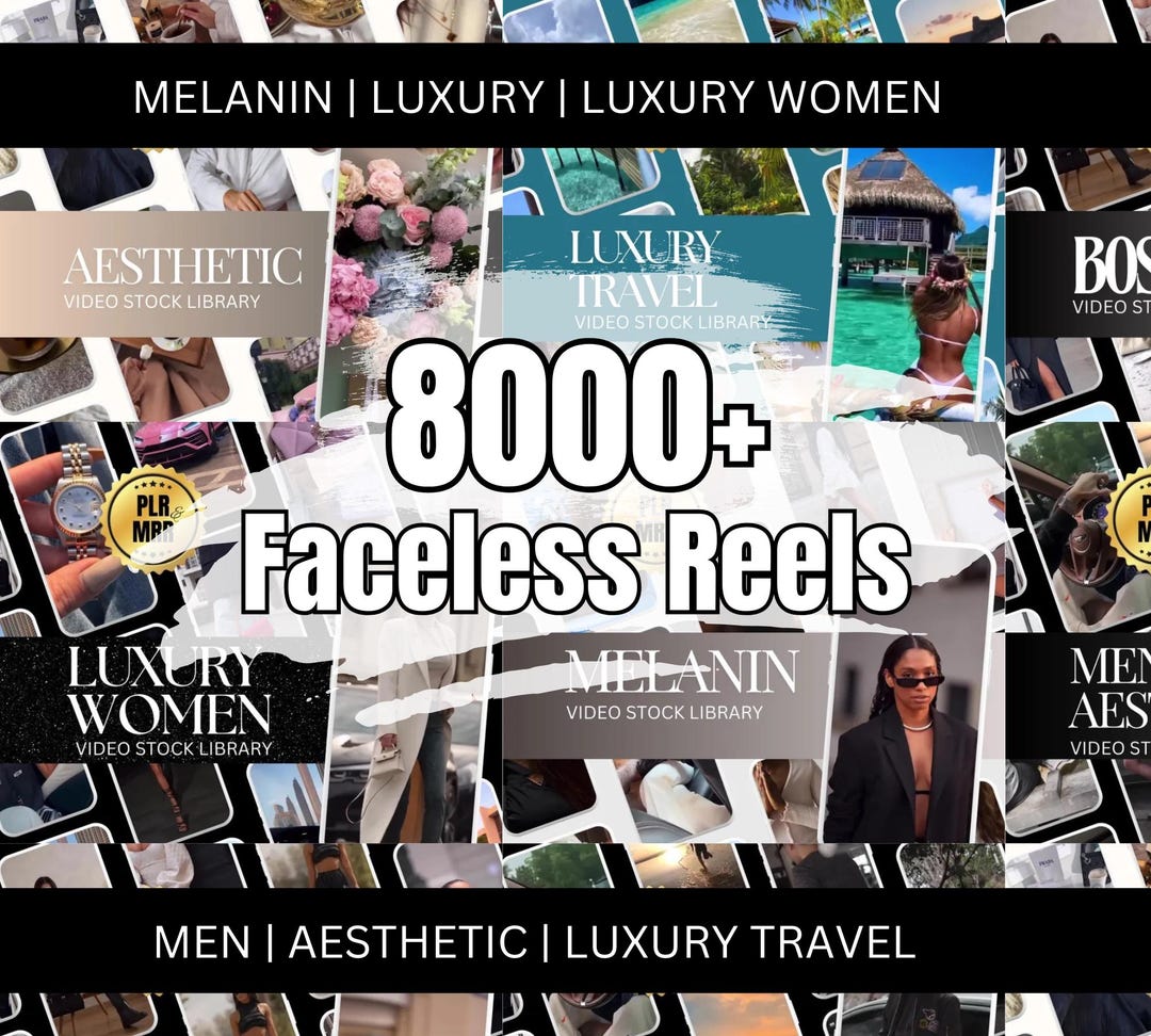 8000+ Luxury Faceless Reels Bundle, Videos, Faceless Marketing ...