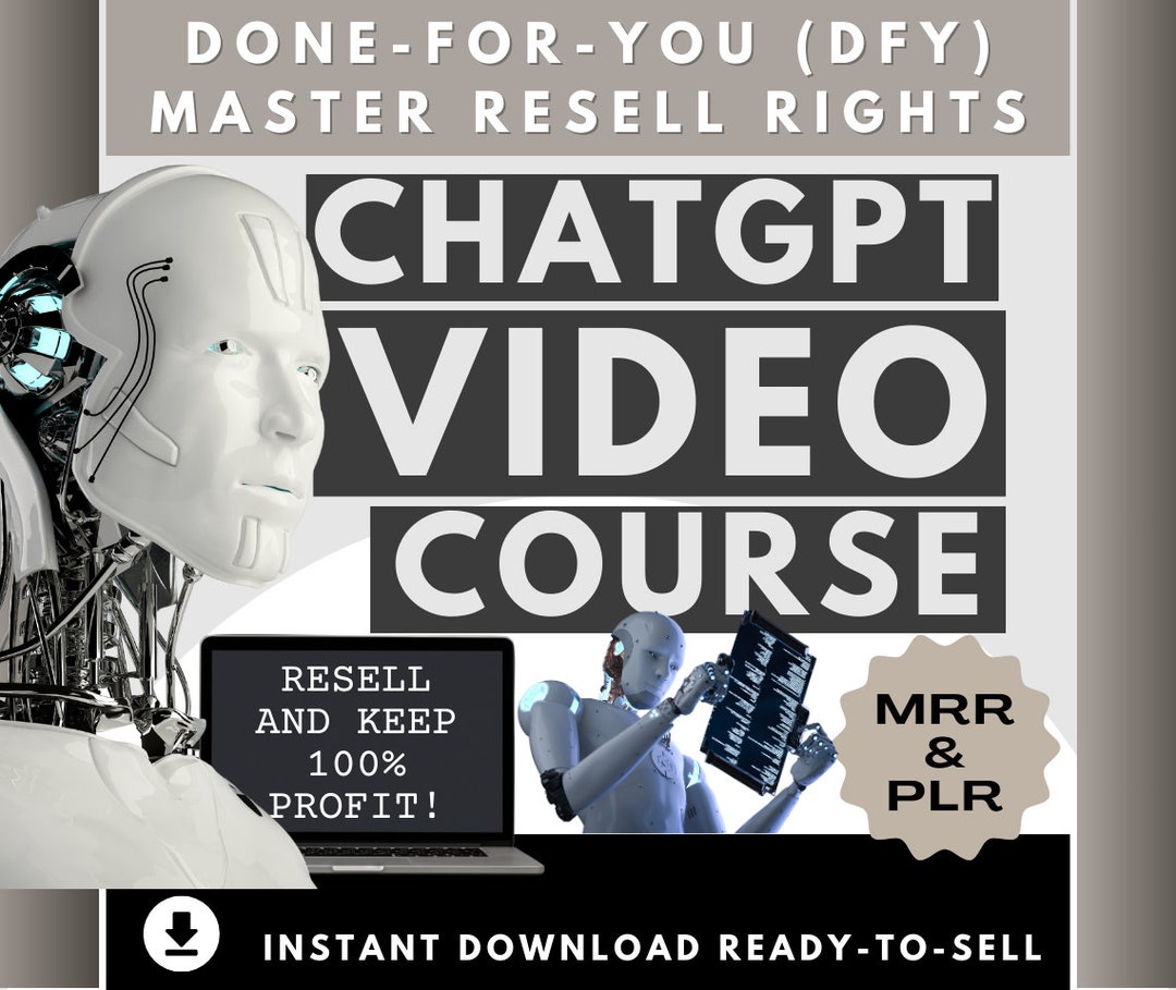 Chatgpt Course Video Tutorials, Master Resell Rights, PLR Digital Products, Master Reseller, MRR ...