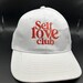 Self Love Club Hat Mental Health Awareness Hat Embroidered Hat Love ...