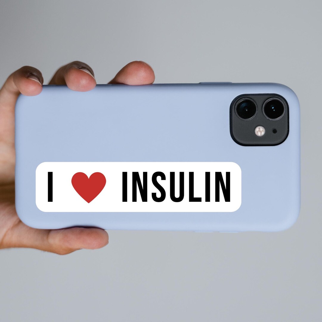 I Love Insulin Diabetic Vinyl Waterproof Sticker, Type 1, Type 2 ...
