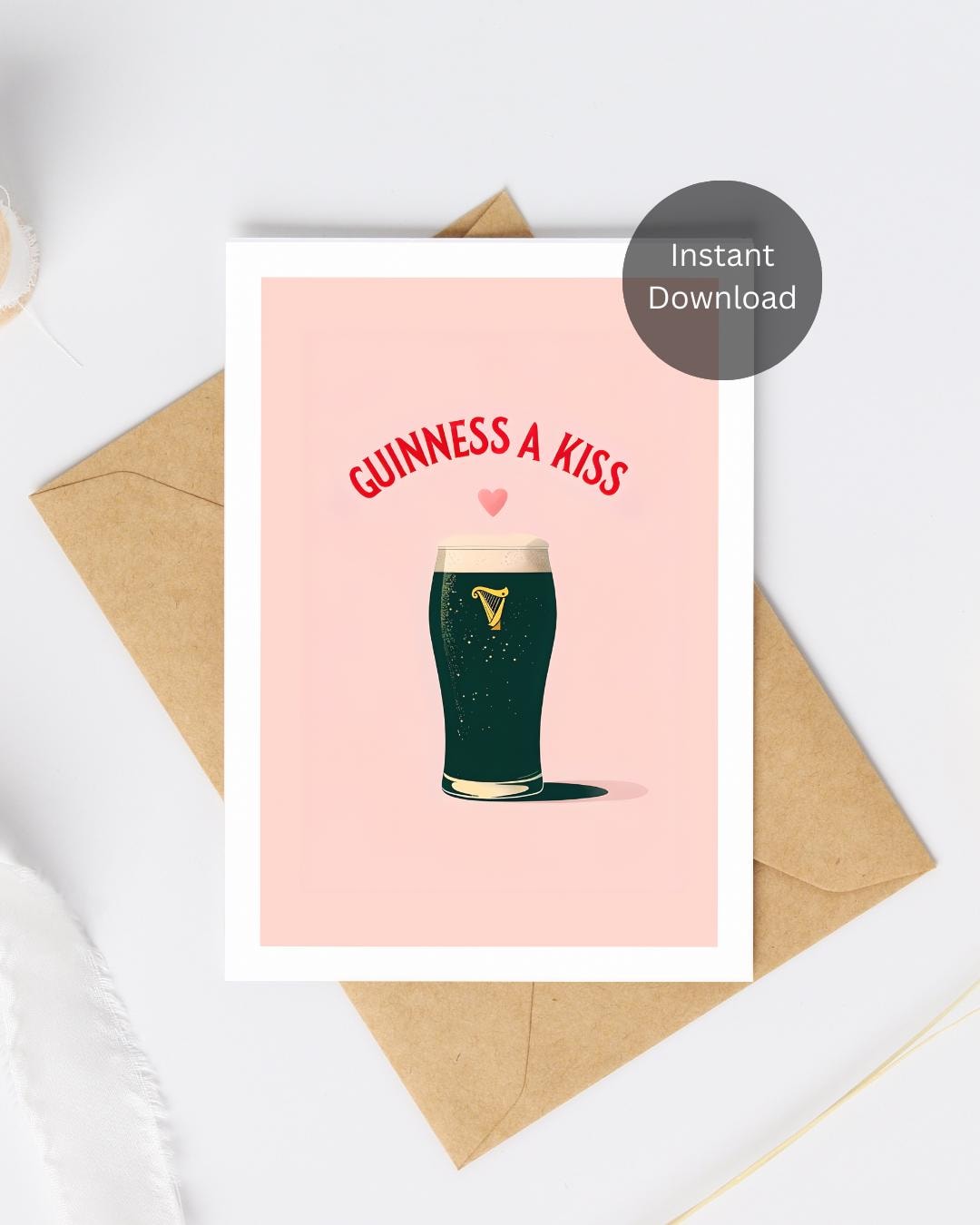 Printable Funny Guinness Card, Instant Download & Print, Guinness a ...