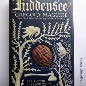 Hiddensee: A Tale of the Once and Future Nutcracker by Gregory Maguire ...
