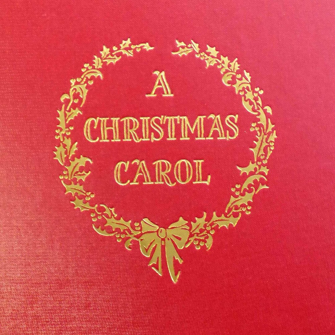 1938 A Christmas Carol in Prose. Being a Ghost Story of Christmas. With ...