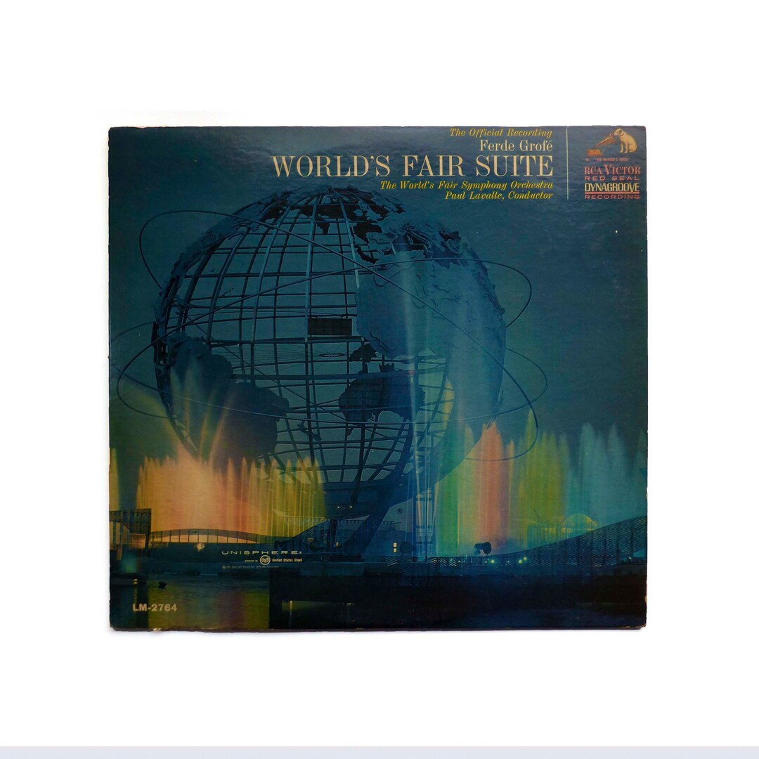 Ferde Grofé Composer WORLD'S FAIR Suite Official Recording 1964 Paul ...
