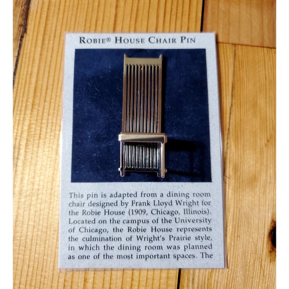 Robie House Chair Pin Frank Lloyd Wright - Gem