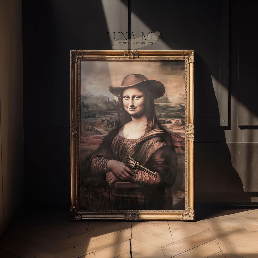 Mona Lisa Poster With Cowboy Hat and Gun | Cowgirl Pop Art Painting ...