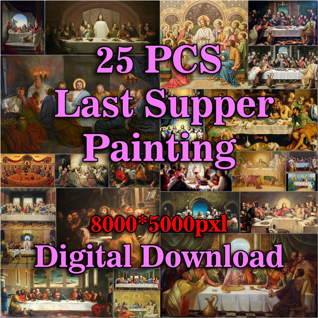 The Last Supper Art, Last Supper, the Last Supper, Last Supper Painting ...