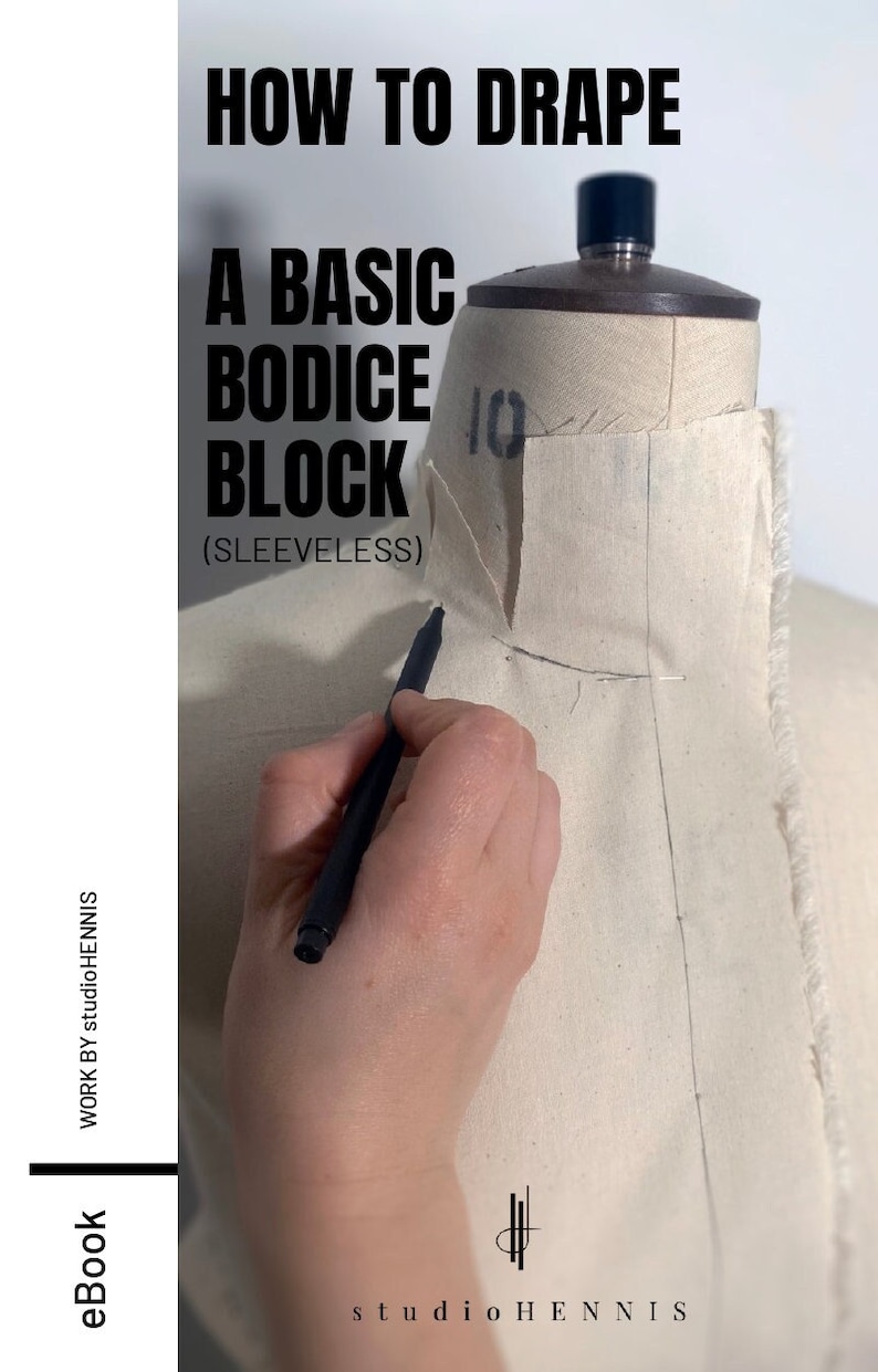 How to Drape, Basic Block Guide, Learn Draping, Fashion Student ...