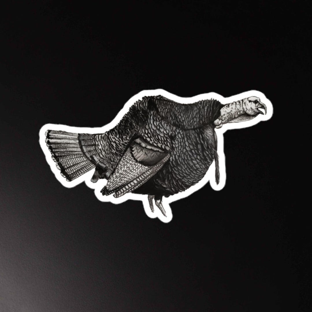 Turkey Sticker for Outdoorsman Decal for Truck Strutting Turkey Sticker ...