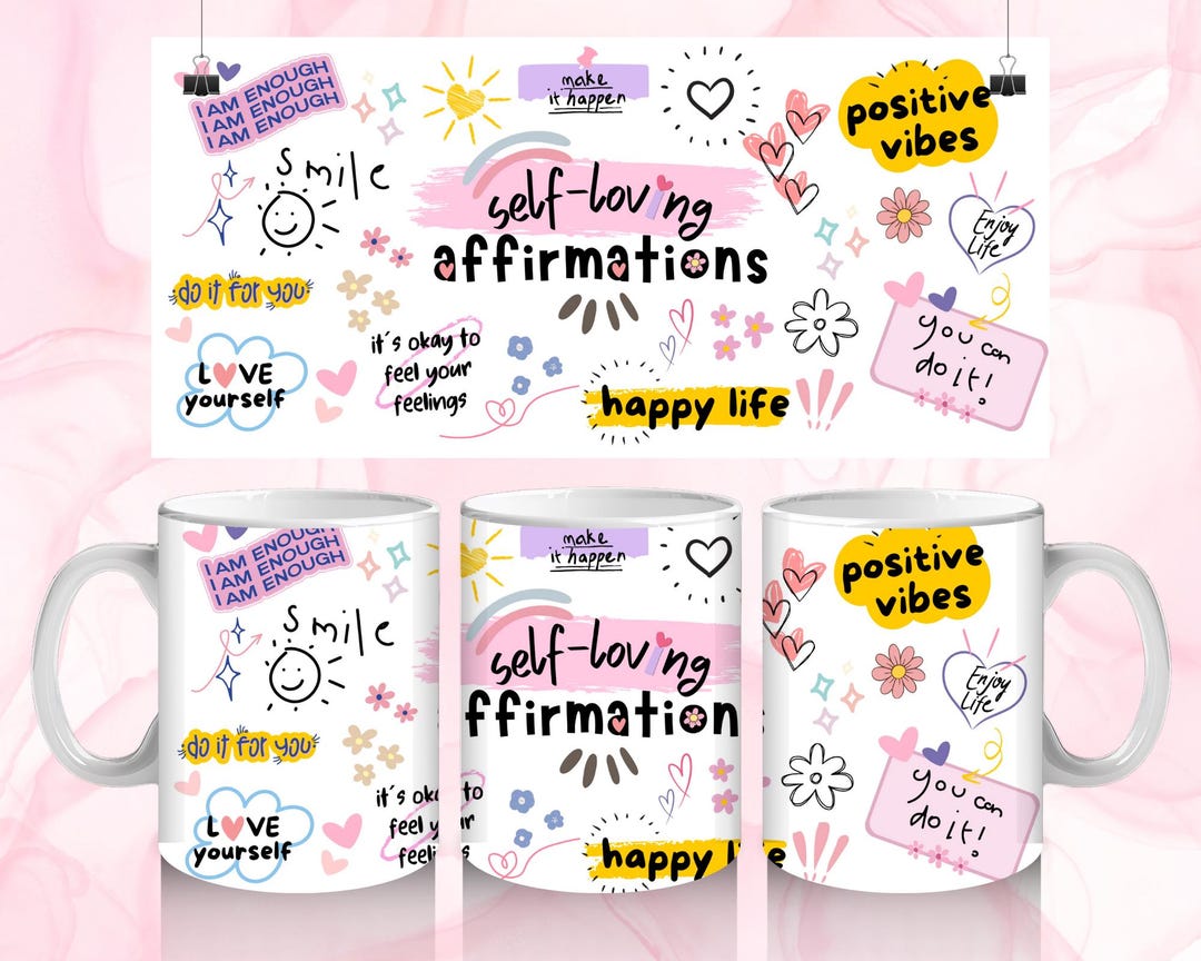 Motivation Mug Wrap, Affirmation Mug Png, Affirmation Png, Self Love ...