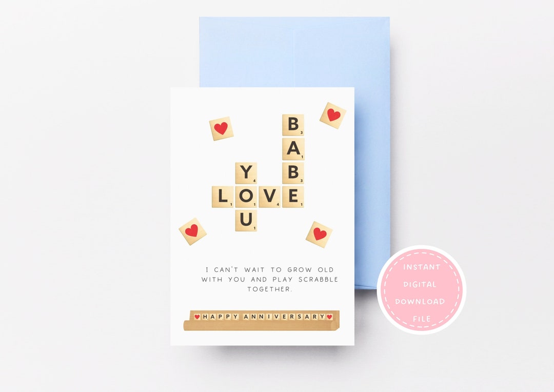 Grow Old With You Scrabble Printable Anniversary Card | Old Together ...