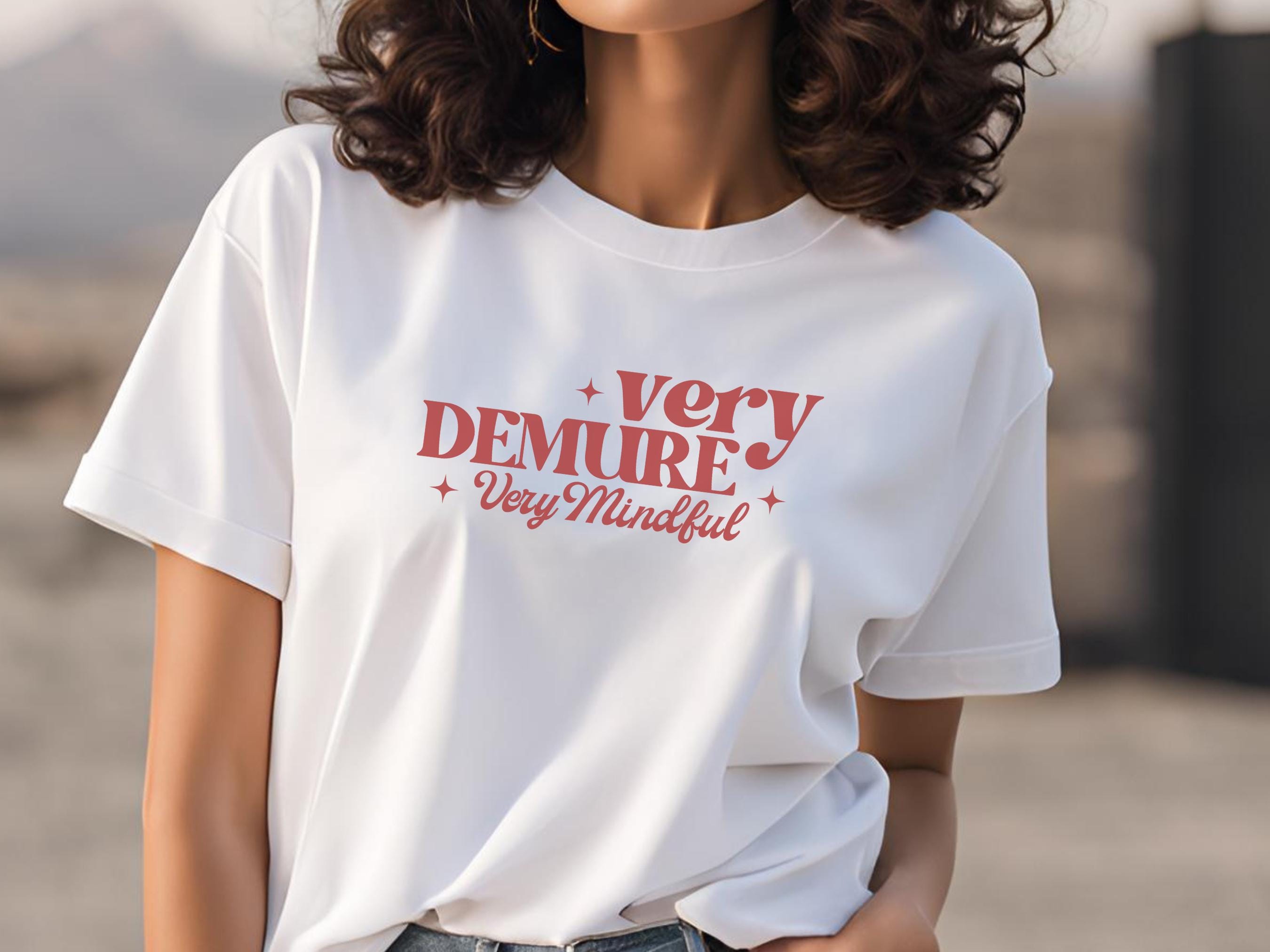 Very Demure Very Mindful Shirt Meme Shirt Funny Quote Shirt Y2K ...
