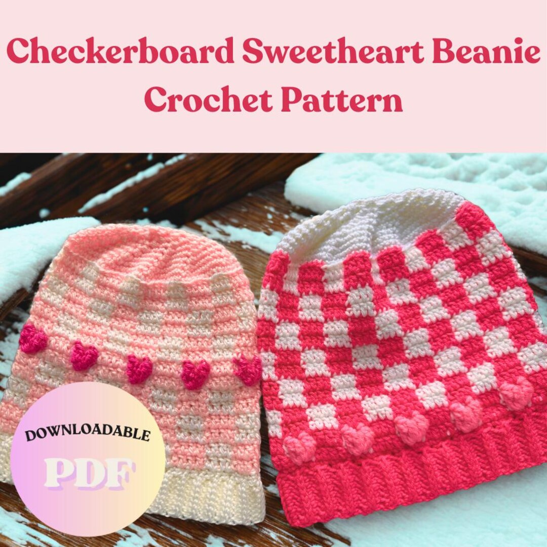 Checkerboard Sweetheart Beanie Crochet Pattern | Valentine Hat With ...