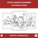 Cute Kawaii Summer Coloring Pages, 150 Kawaii Coloring Pages for Kids ...