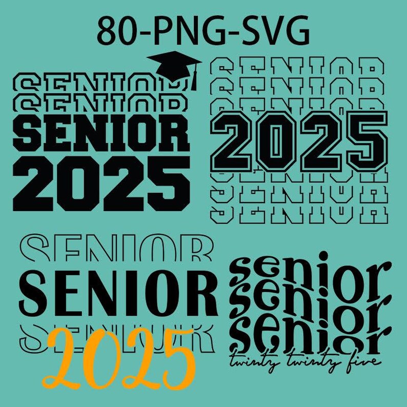 SENIOR 2025 PNG, 2025 Svg SENIOR Png Graphics - Etsy