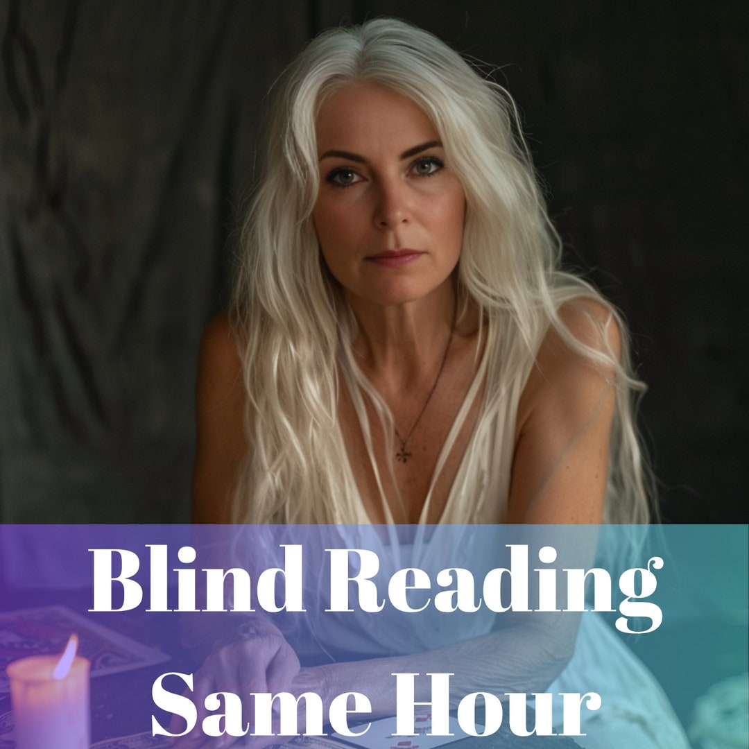 Same Hour Blind Reading Without Questions Blind Tarot Reading Very ...
