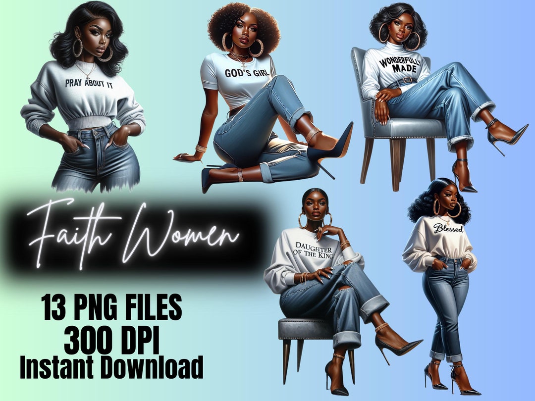 Faith Woman Clipart Denim Girl 13 PNG Files Inspirational Black Girl ...