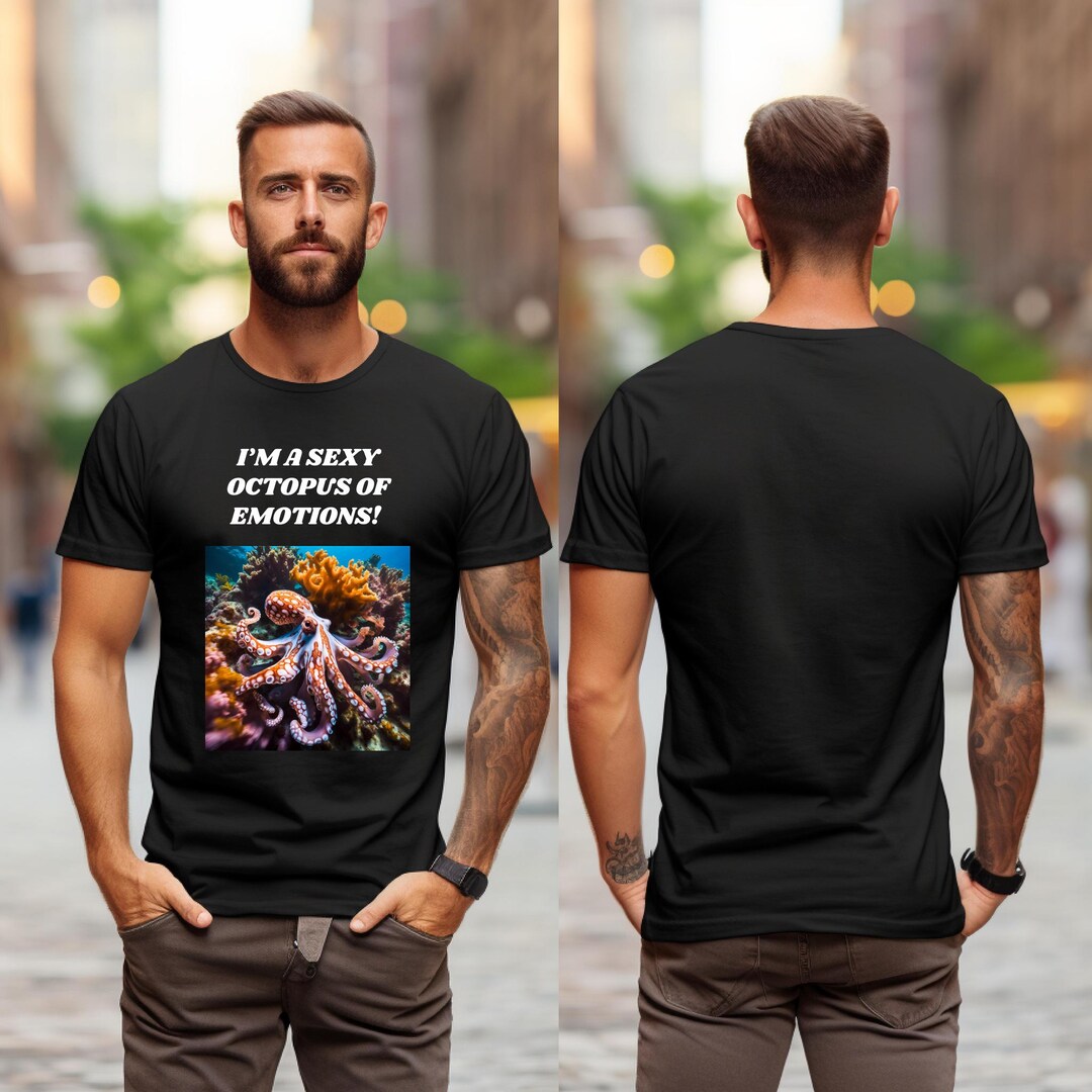 Sexy Octopus of Emotions, Jokes,funny Tshirt,sarcastic Tshirt,dirty ...