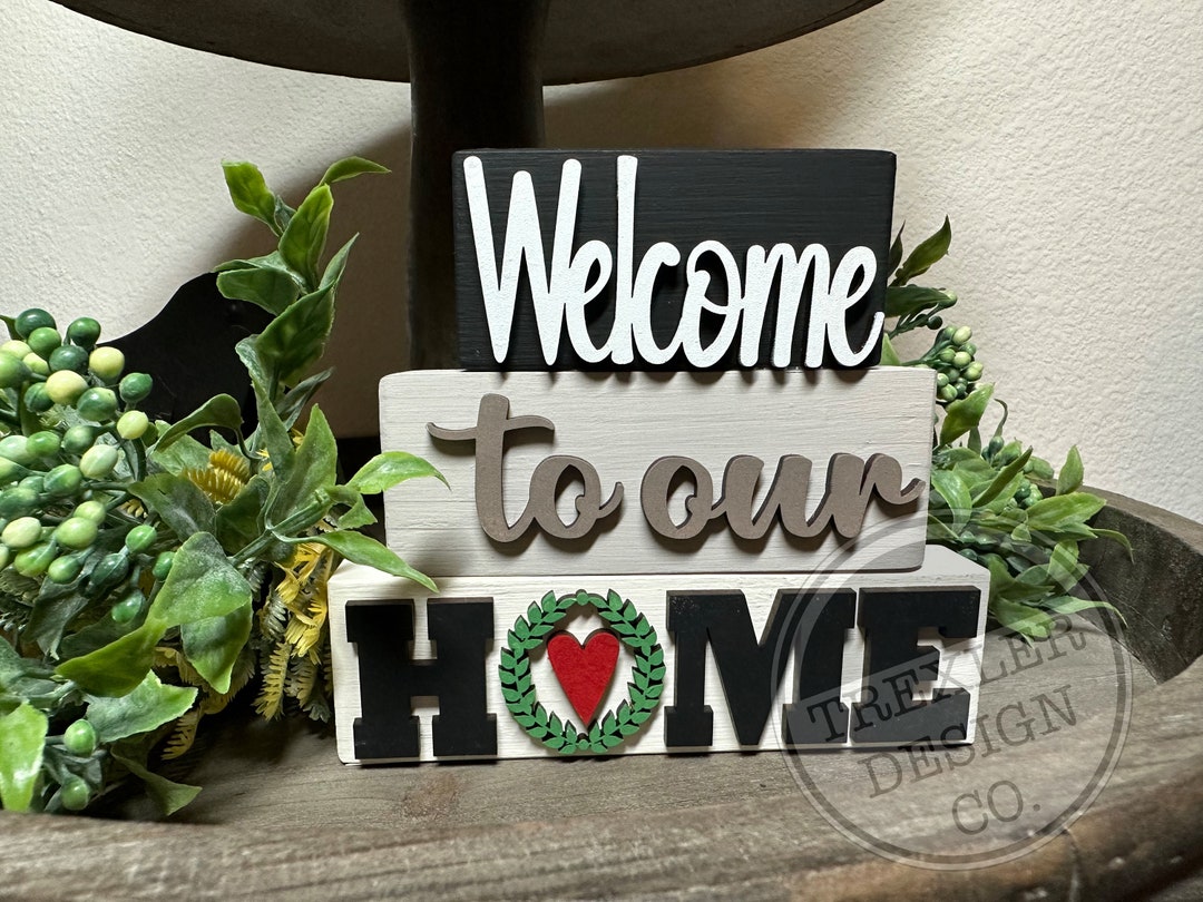 Welcome to Our Home Stacked Words | Shelf Sitter | Home | Heart ...