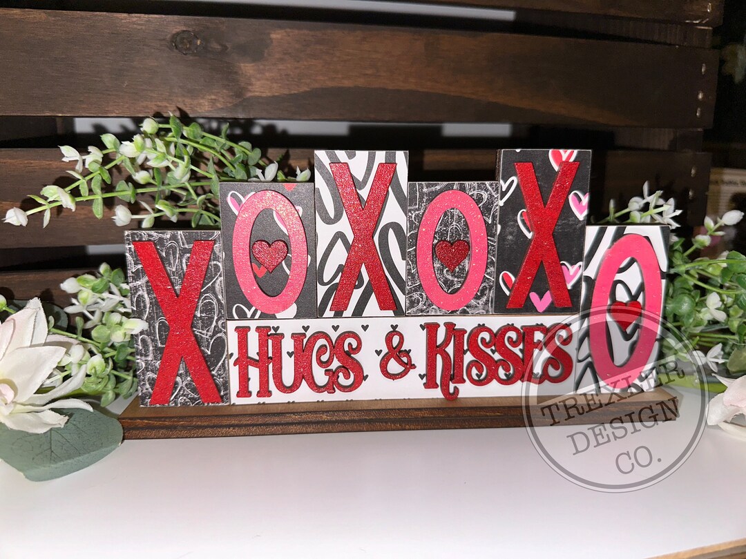 XOXO HUGS & KISSES Chunky Wooden Sign | Shelf Sitter | Valentine Mantel ...