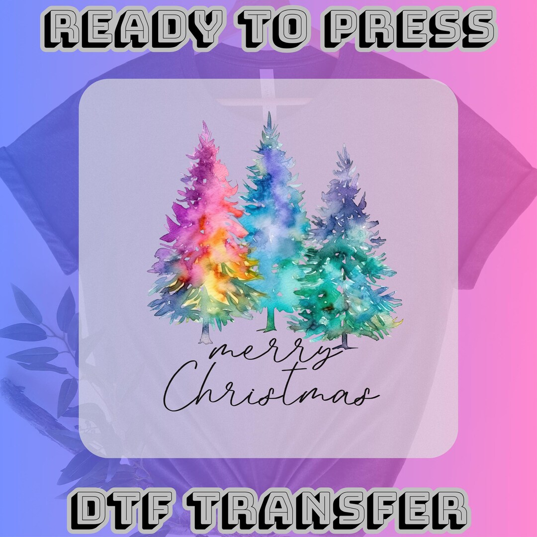 Christmas Tree DTF, Holiday Shirt, Dtf Transfer, Ready to Press, Heat ...