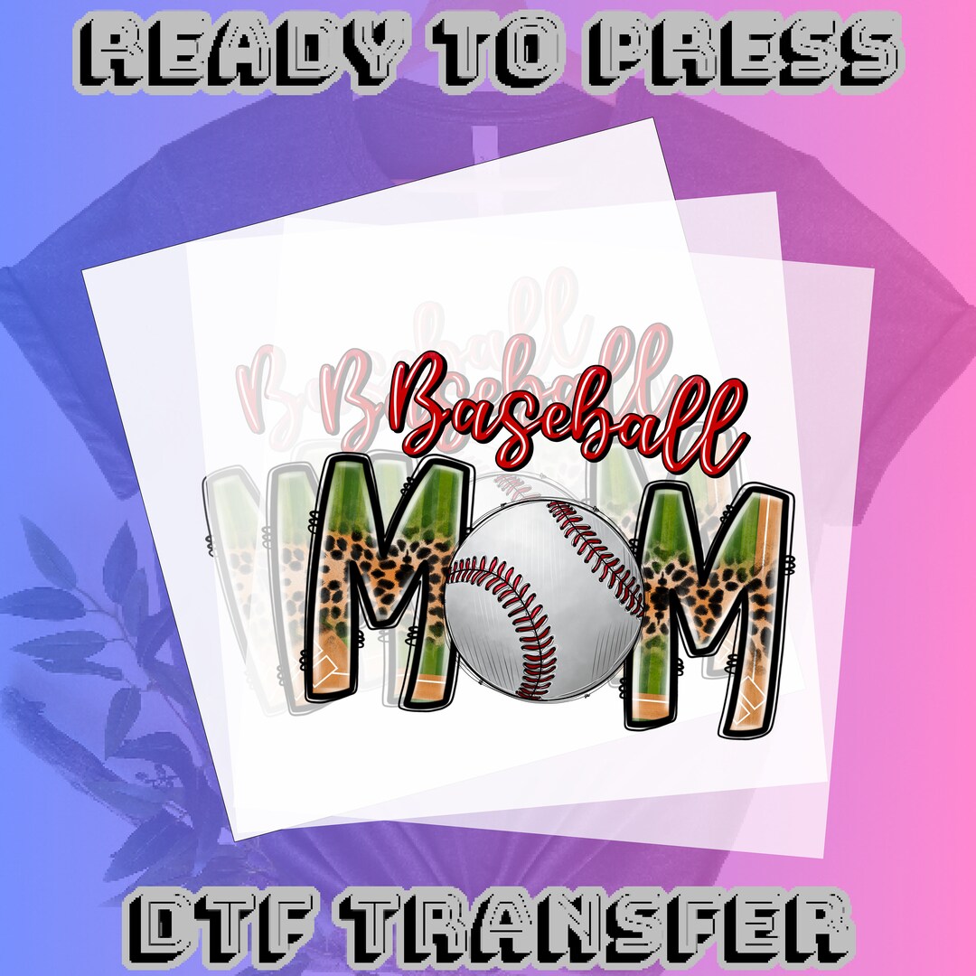 Baseball Mom Dtf, Ready to Press,heat Press,baseball Ready to Press ...