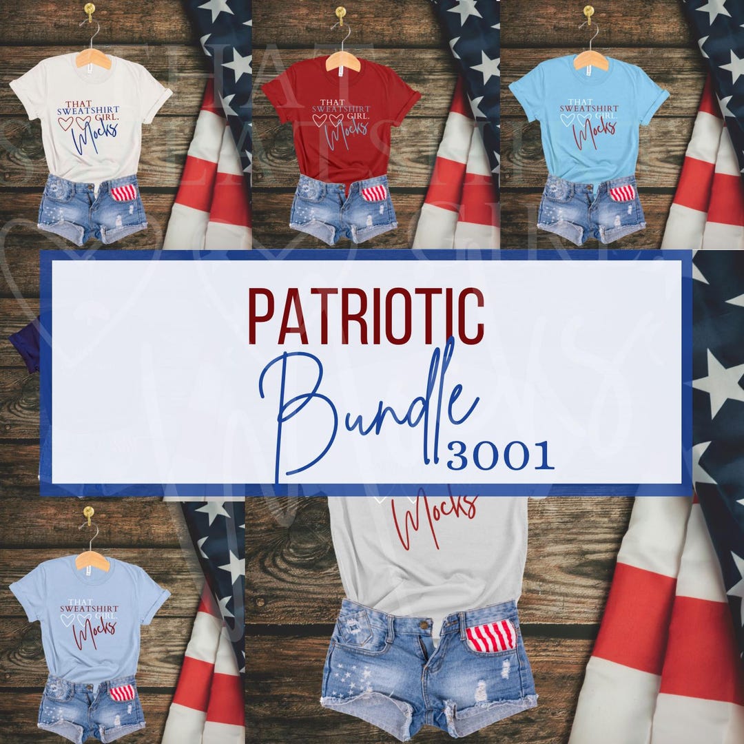 Patriotic Mockup Bundle, Fourth of July Mockup, Bella Canvas Mockup ...