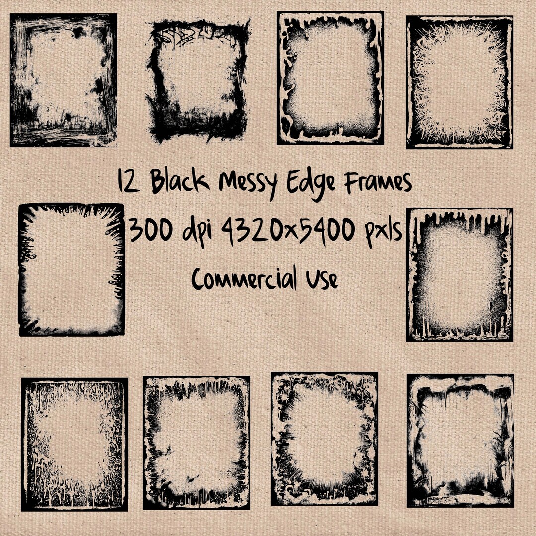 12 Grunge Black Messy Edges Frames, Distressed Edge Overlay, Scratched ...